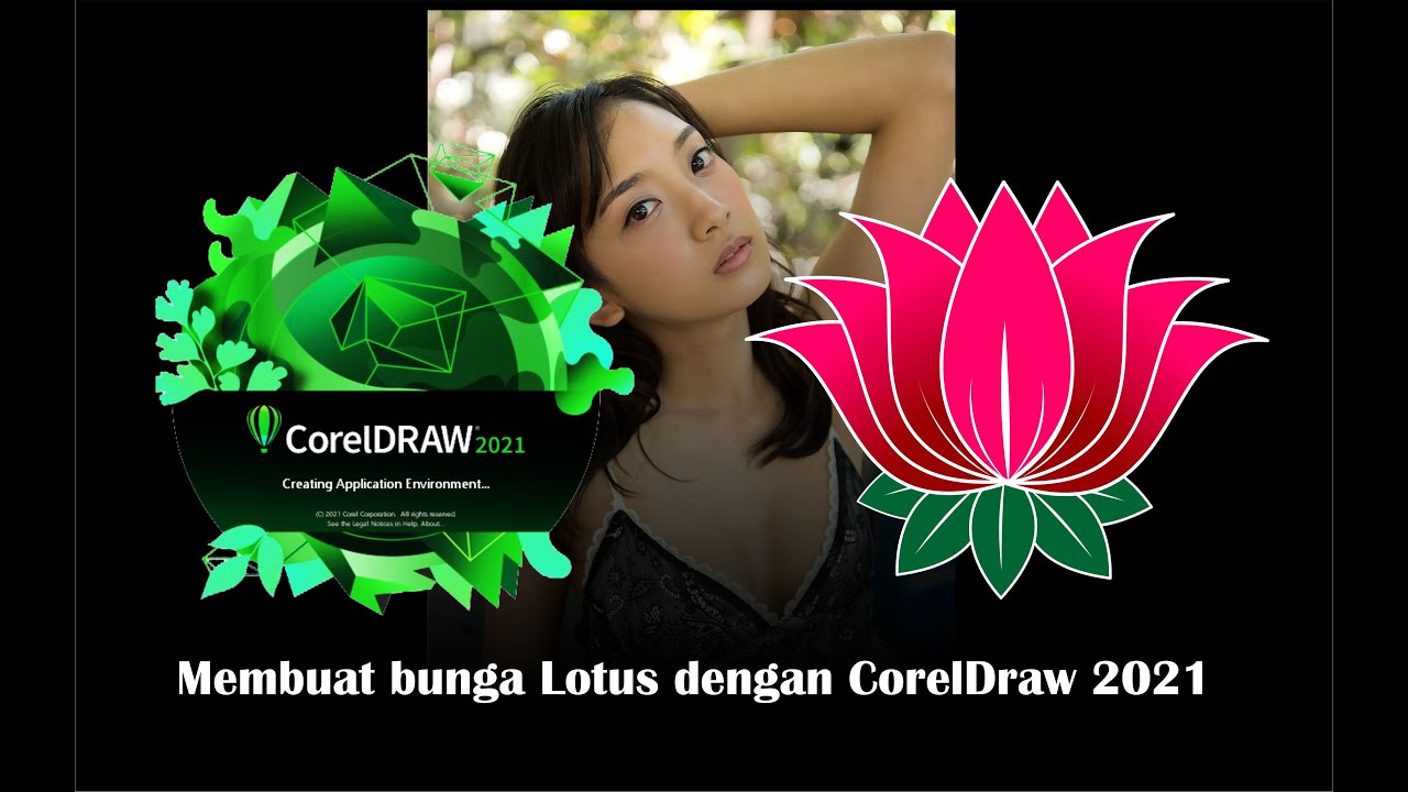 CARA MEMBUAT BUNGA LOTUS DENGAN CORELDRAW 2021 - YouTube