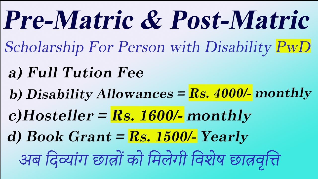 Pre Matric and Post Matric for Person with Disability (PwD) Students ...