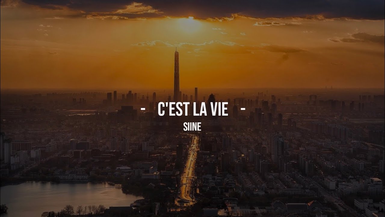 Siine - C'est la vie | 한글 가사 해석 - YouTube