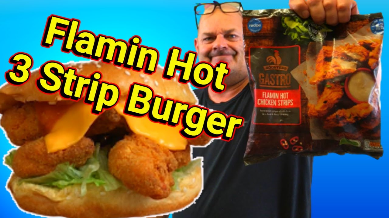 Flamin Hot 3 Strip Burger | Aldi - YouTube