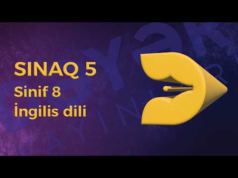 İngilis dili 8-ci sinif - Sınaq 5