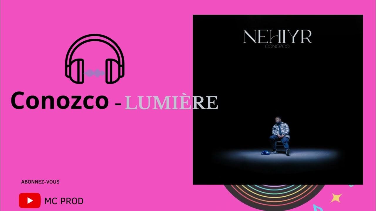 CONOZCO- Lumière - YouTube