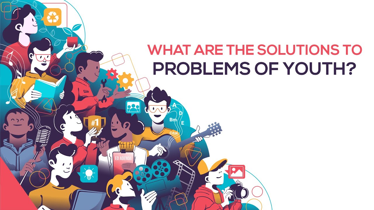 What are the Solutions to problems of Youth - YouTube