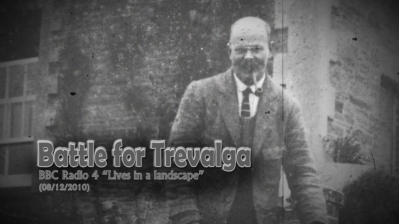 Battle for Trevalga - BBC Radio 4 - "Lives in a Landscape" - 08/12/2010 ...