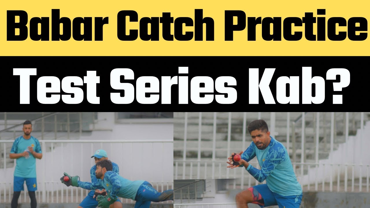 Babar Azam doing catch practice ahead of PAKvsBAN test Series | Babar ...