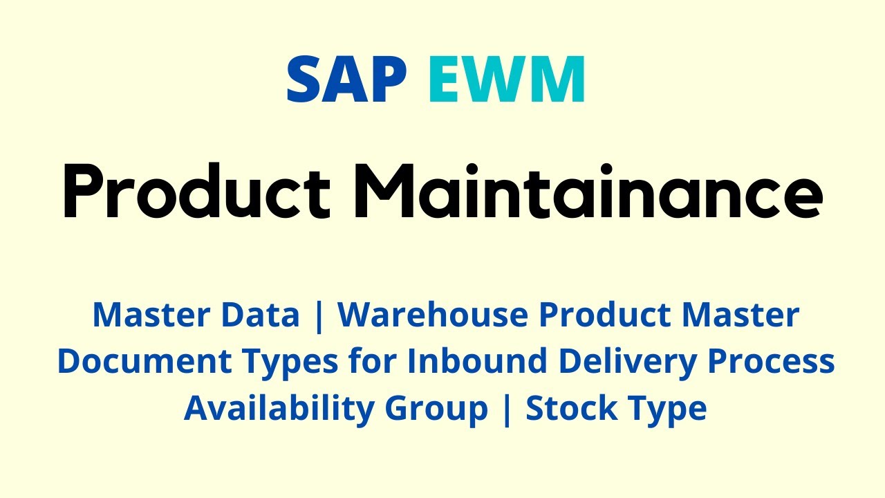 SAP EWM Creation and Maintenance of Warehouse Product Master | Inbound ...