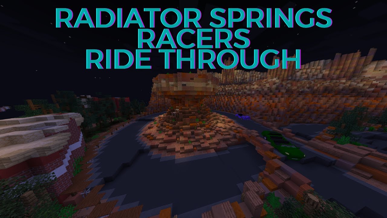 MCParks Minecraft - Radiator Springs Racers at Disneyland! - YouTube