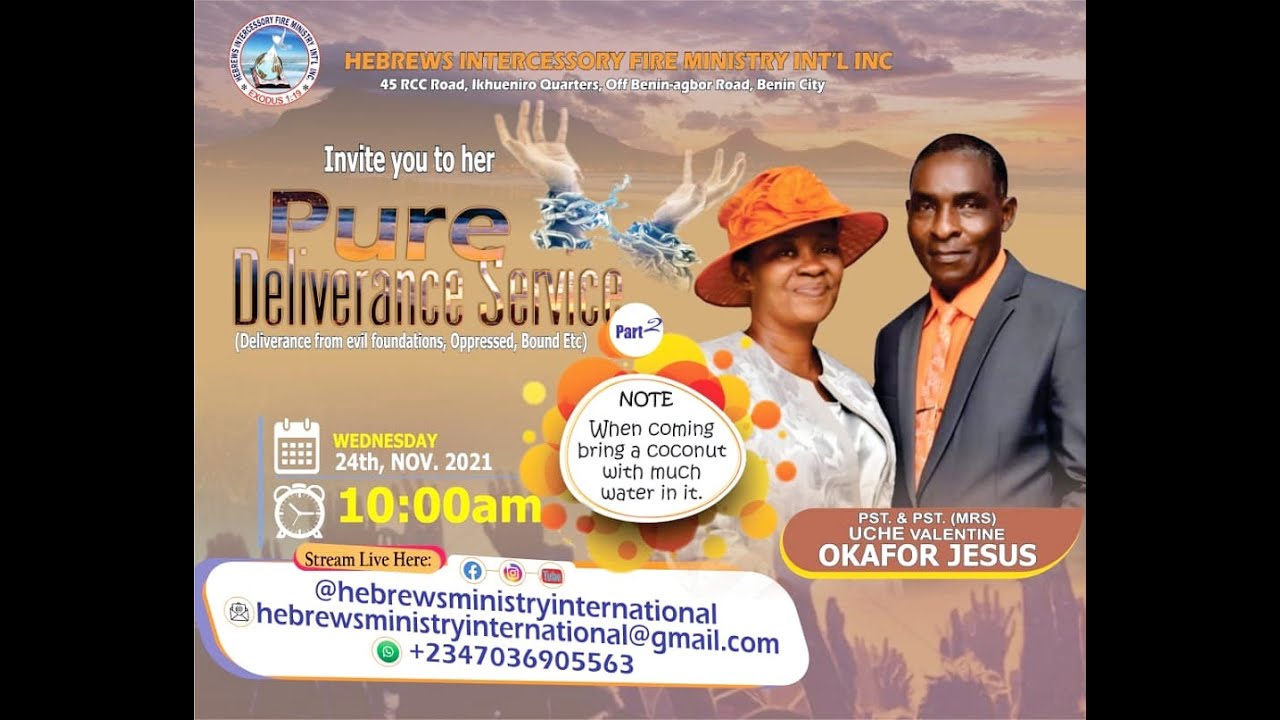 HEALING & DELIVERANCE SERVICE (PURE DELIVERANCE SERVICE PART 2 ...