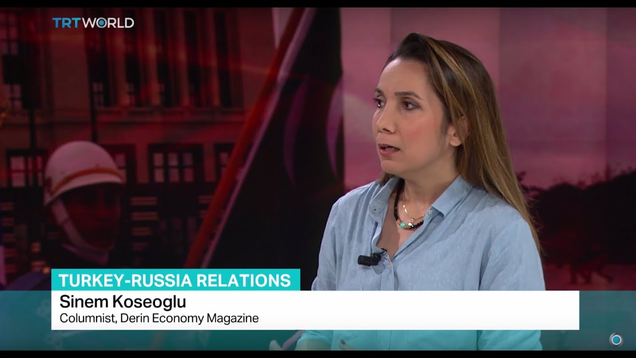 Turkey-Russia Relations: Interview with columnist Sinem Koseoglu - YouTube