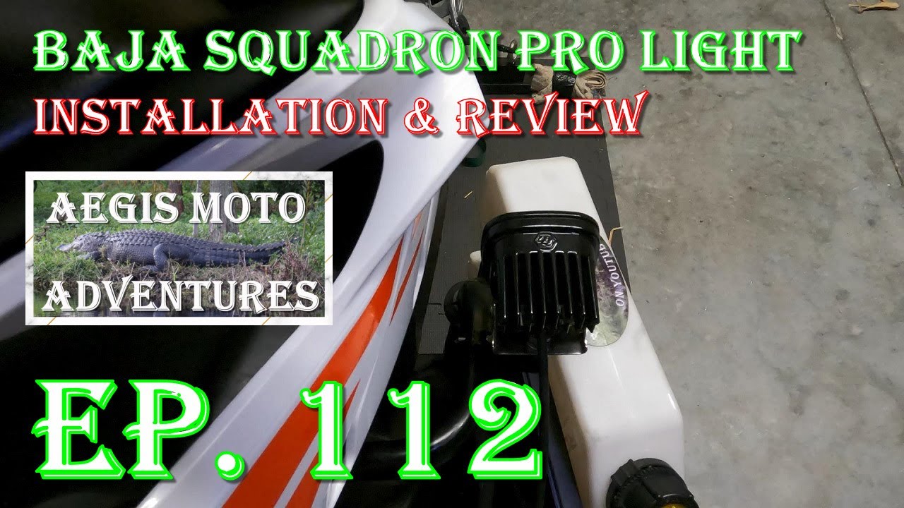 Baja Squadron Pro Light Installation and Review - YouTube