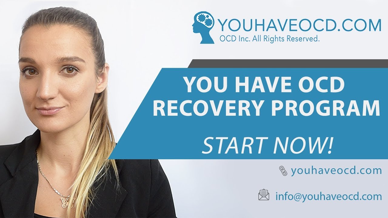 You Have OCD Recovery Program - YouTube