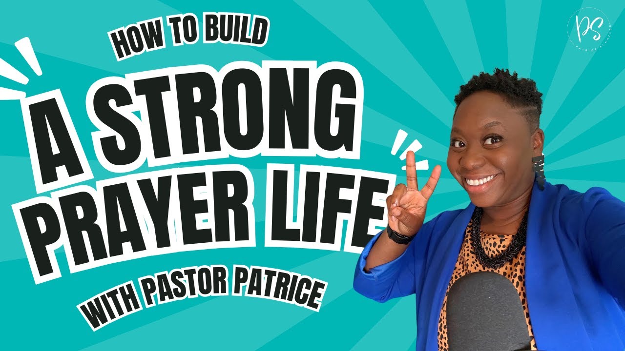 How to Actually Pray (Building a Strong Prayer Life) - YouTube