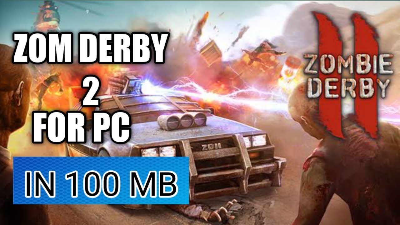 How To Download Zombie Derby 2 For PC | No Graphic Card | Laptop - YouTube