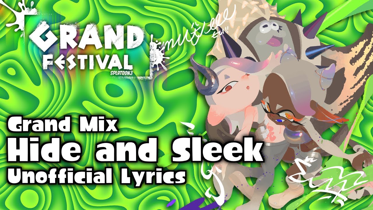 Hide and Sleek (Extended Lyrics) - Splatoon 3: GRAND FESTIVAL - YouTube