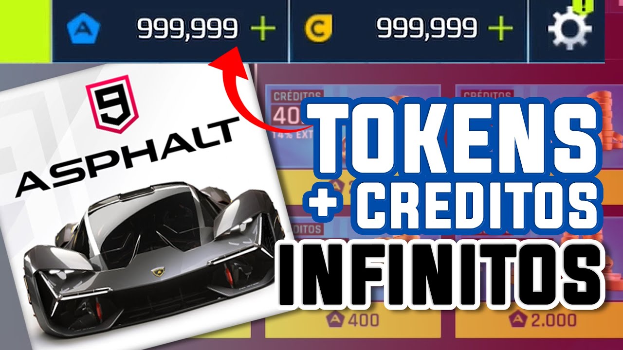 ASPHALT 9 MOD/HACK - TOKENS y CRÉDITOS Infinitos 🏎️ Asphalt 9 Dinero ...