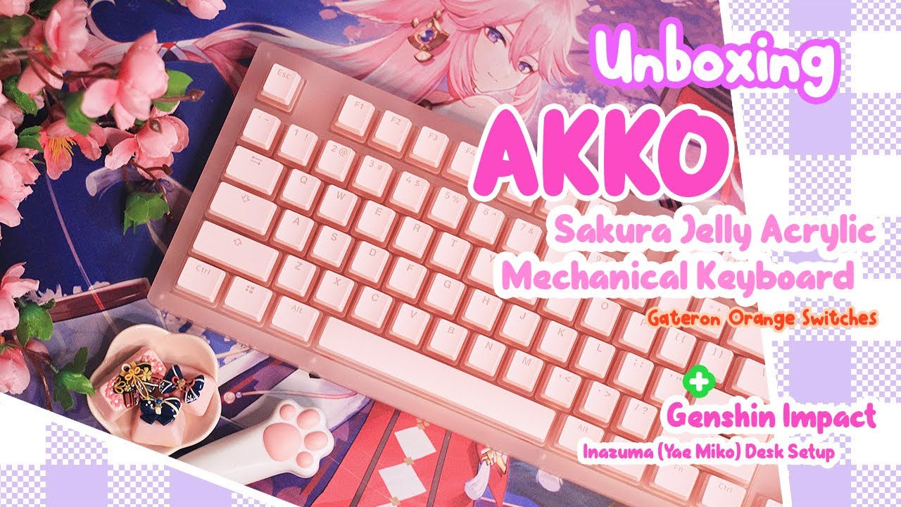 Unboxing Akko Sakura Jelly Mechanical Keyboard (Gateron Orange Switches ...