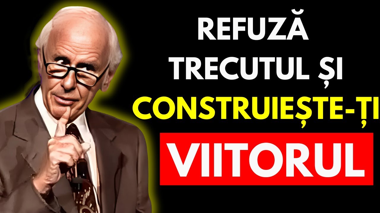 REFUZĂ TRECUTUL ȘI CONSTRUIEȘTE-ȚI VIITORUL - YouTube