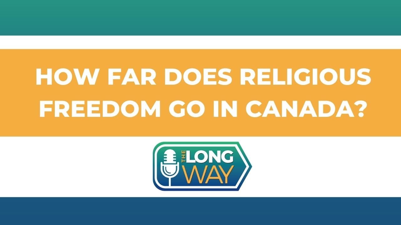 How Far Does Religious Freedom Go in Canada? - YouTube