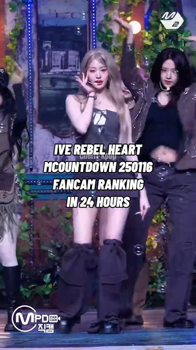 IVE REBEL HEART Mcountdown 250116 Fancam Ranking In 24 HOURS #ive #rebelheart - YouTube