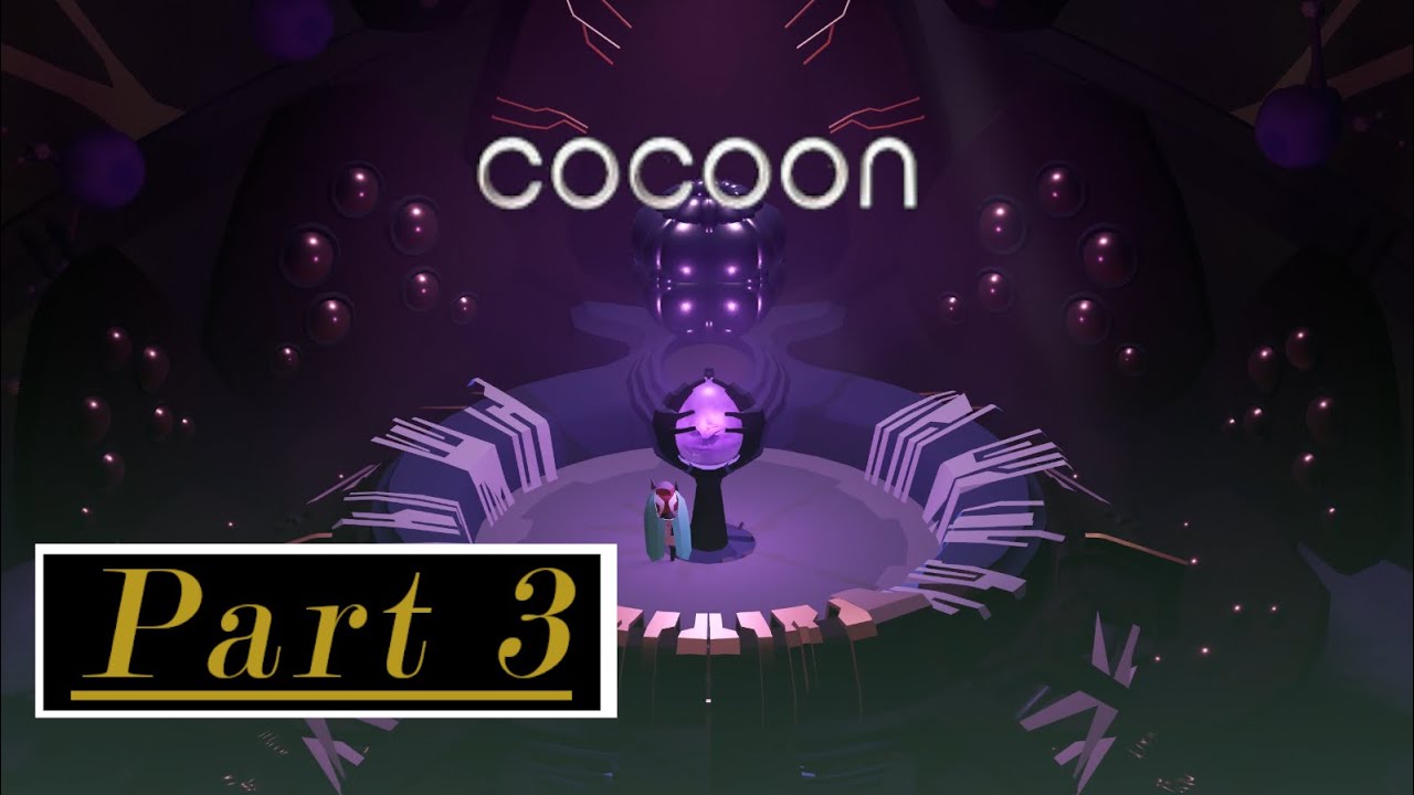 "Cocoon" Gameplay Walkthrough Part 3 Full Game | No Commentary - YouTube