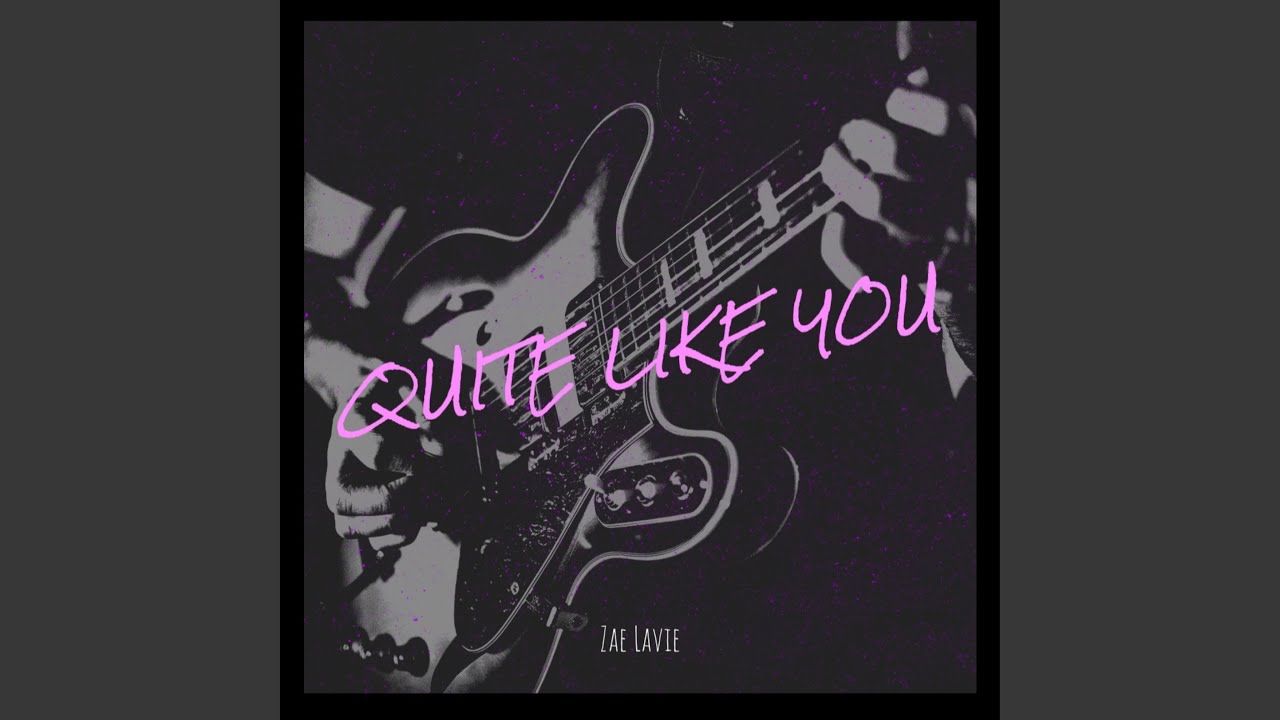 Quite Like You - YouTube