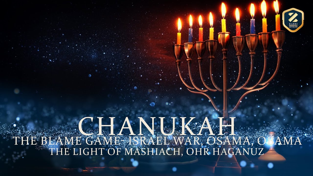 The Power of Chanukah: The Blame Game- Israel War, Osama, Obama, The ...