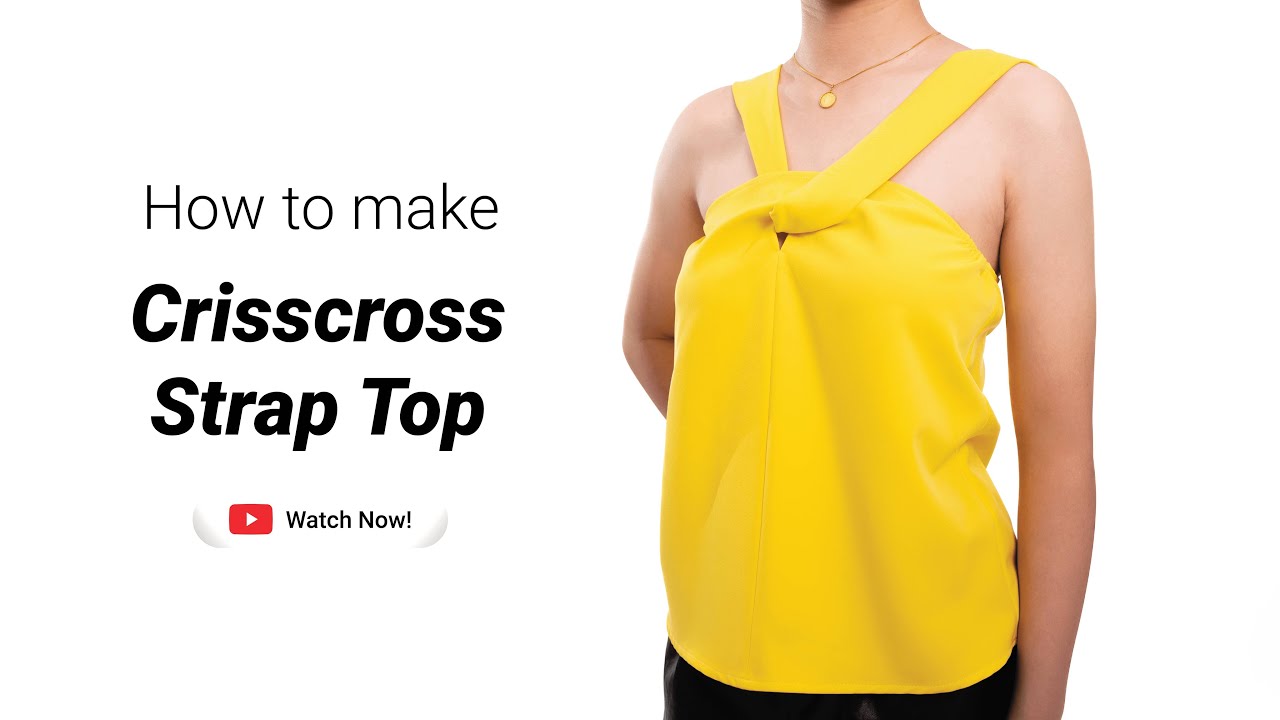 How to Make a Stylish Crisscross Strap Top Sewing Tutorial - Free ...