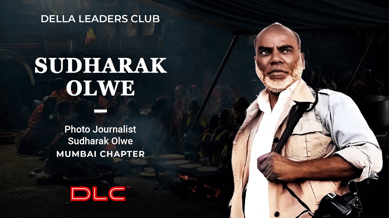 Narrating A photographic story | Sudharak Olwe | Mumbai DLC Workshop ...