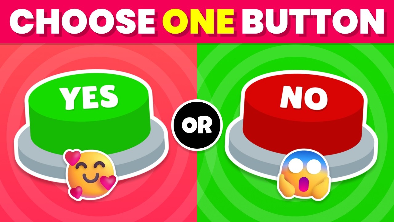 Choose One BUTTON! 🤯 YES or NO Challenge 🟢🔴 - YouTube