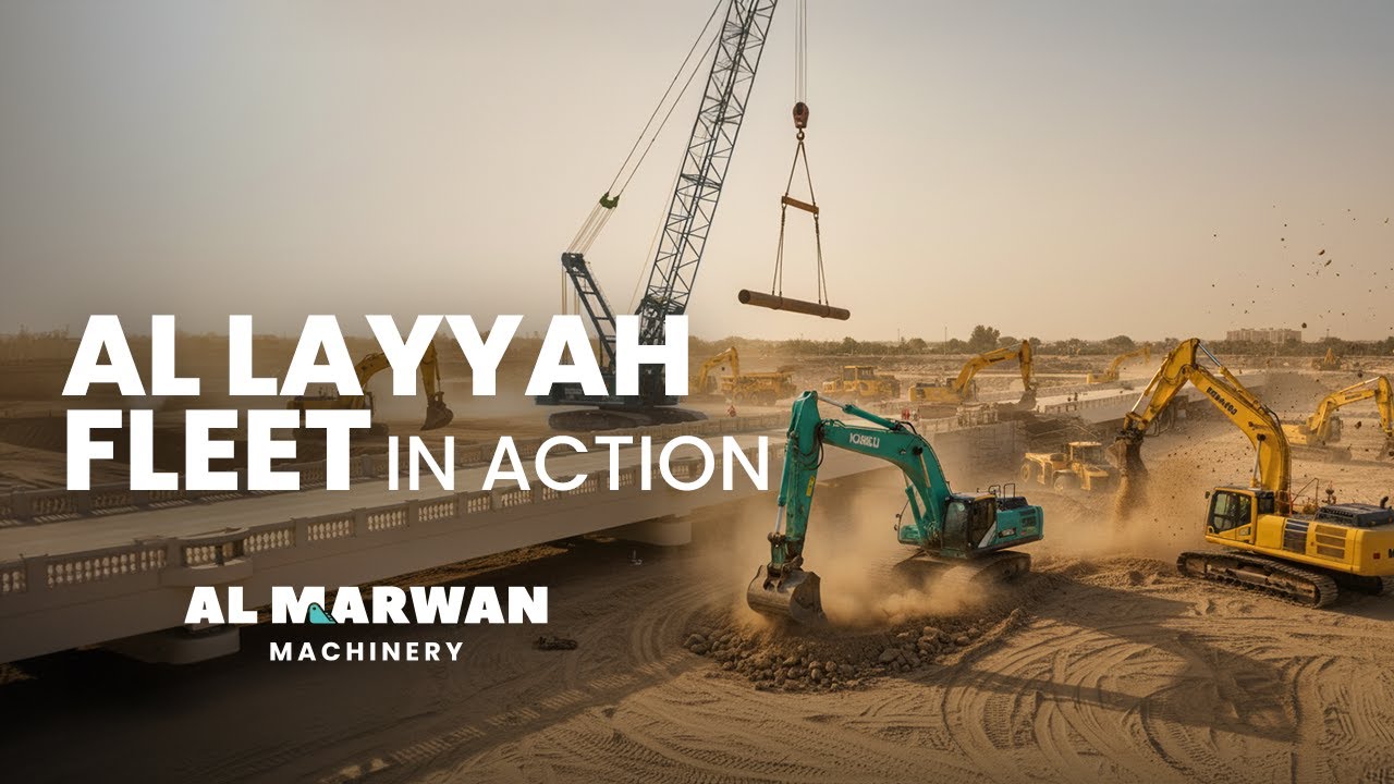 Behind the Scenes: Al Marwan Machinery Fleet in Action - YouTube