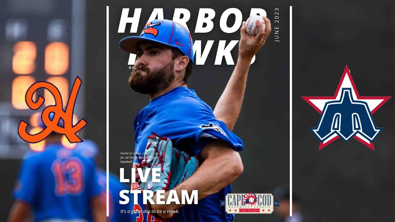LIVE CAPE COD BASEBALL: Hyannis Harbor Hawks vs. Harwich Mariners - YouTube