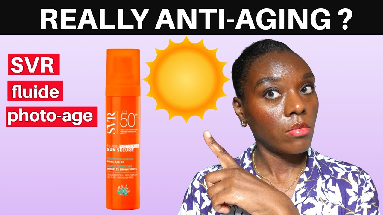 SVR Fluide Photo-Age SPF50+ REVIEW: Best Anti-Aging Sunscreen or ...