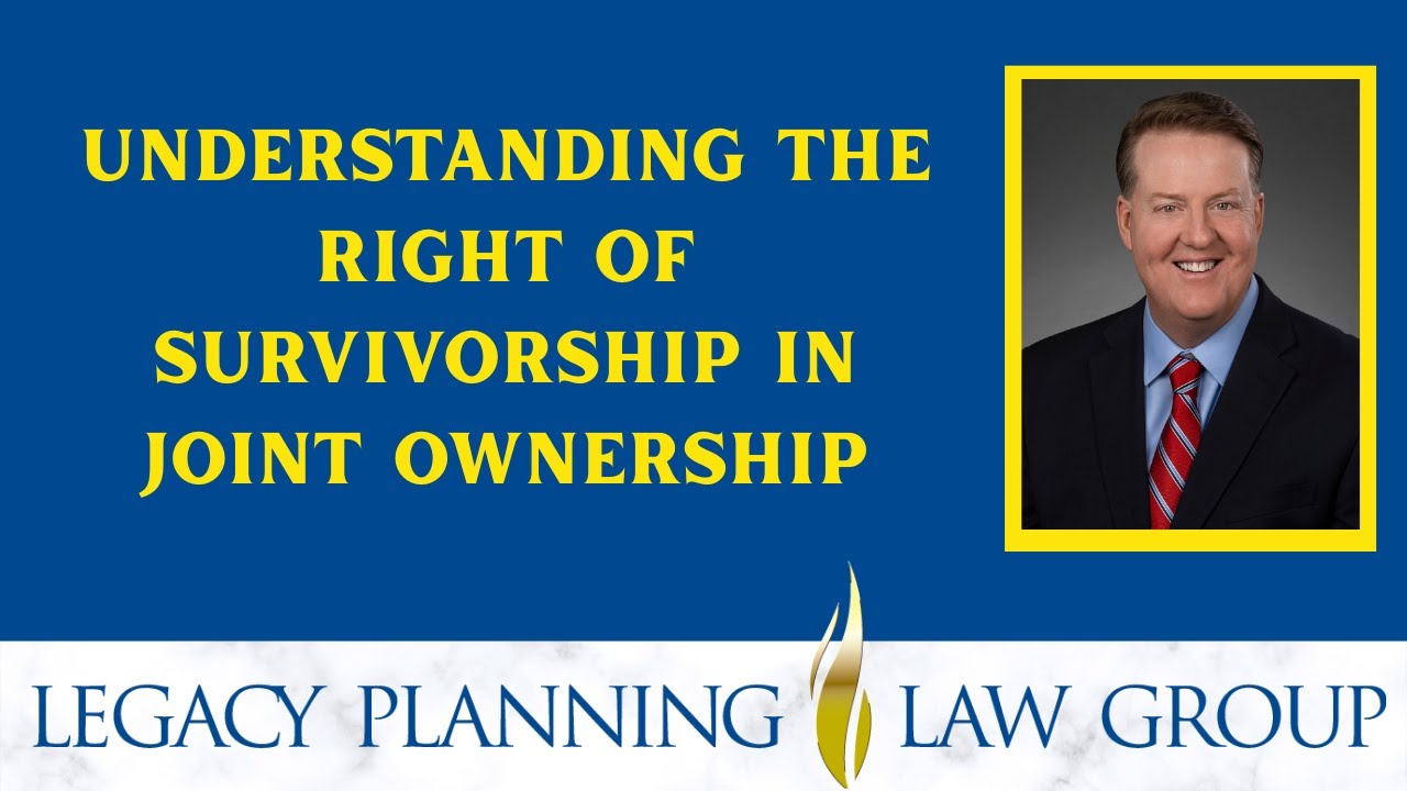 Understanding the Right of Survivorship in Joint Ownership - YouTube