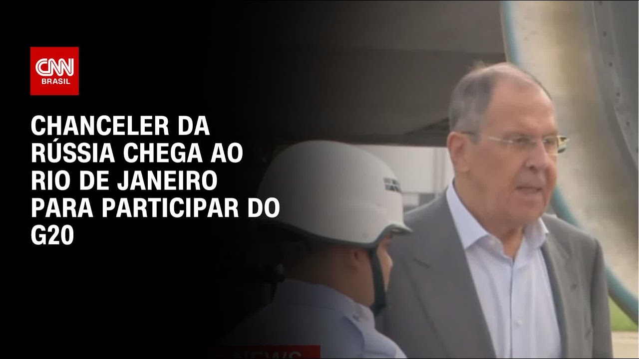 Chanceler da Rússia chega ao Rio de Janeiro para participar do G20 ...