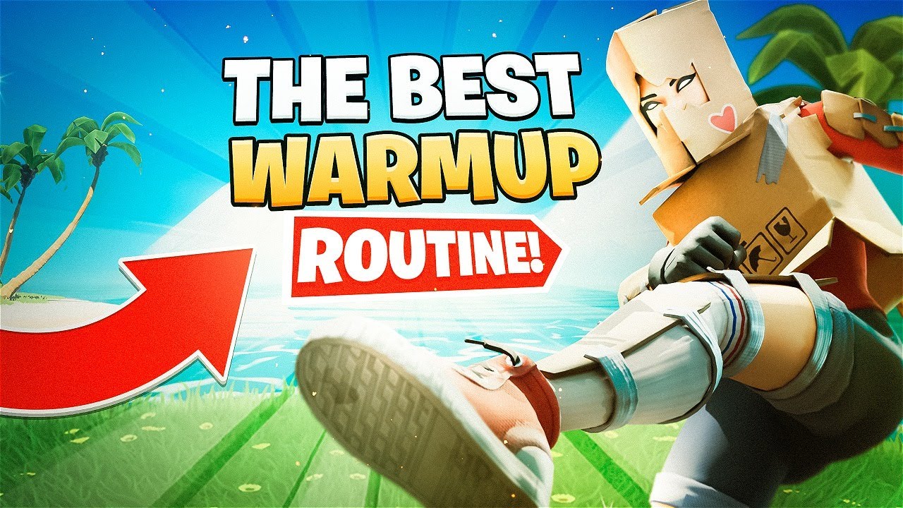 The *BEST* Warm Up Routine For Arena/Tournaments In Chapter 4 - YouTube