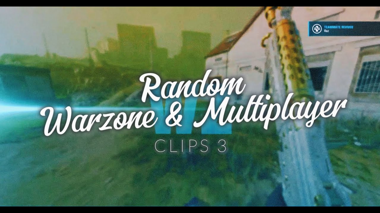 Happy New Year. Random Warzone & Multiplayer Clips 3 - YouTube