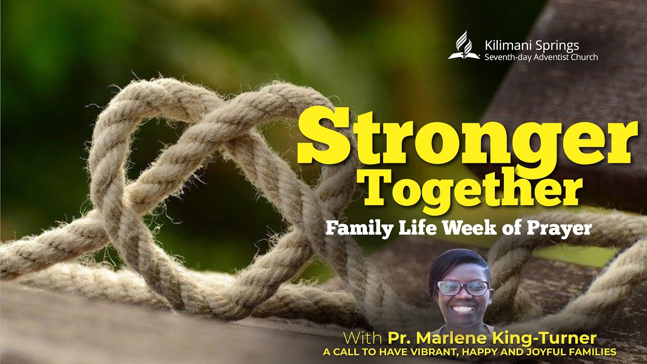 Family Life Week || Stronger Together || Day 1 - YouTube
