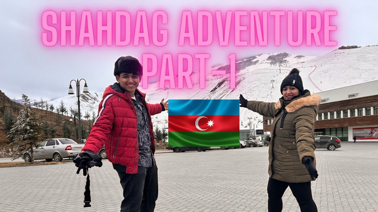 Family Adventure from Baku to Shahdag: Discovering Azerbaijan's Hidden ...