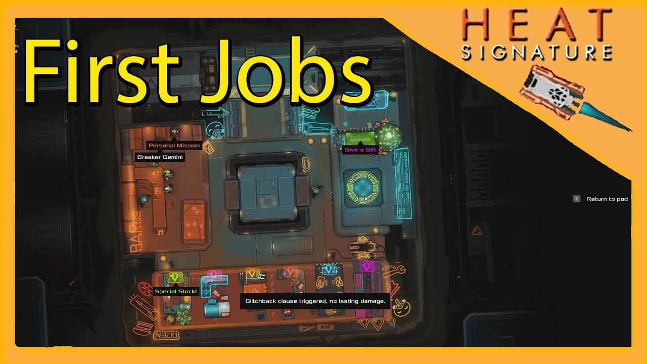 Heat Signature: My First Jobs - YouTube