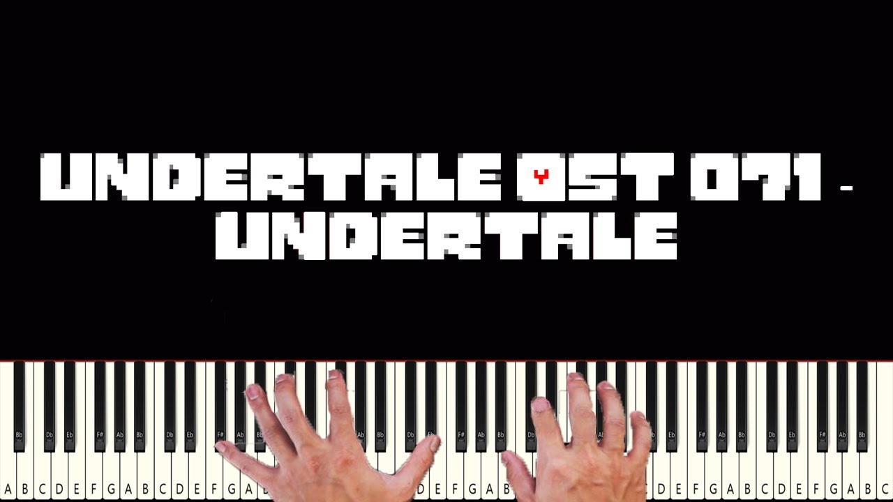 Undertale OST 071 - Undertale - PIANO TUTORIAL - YouTube