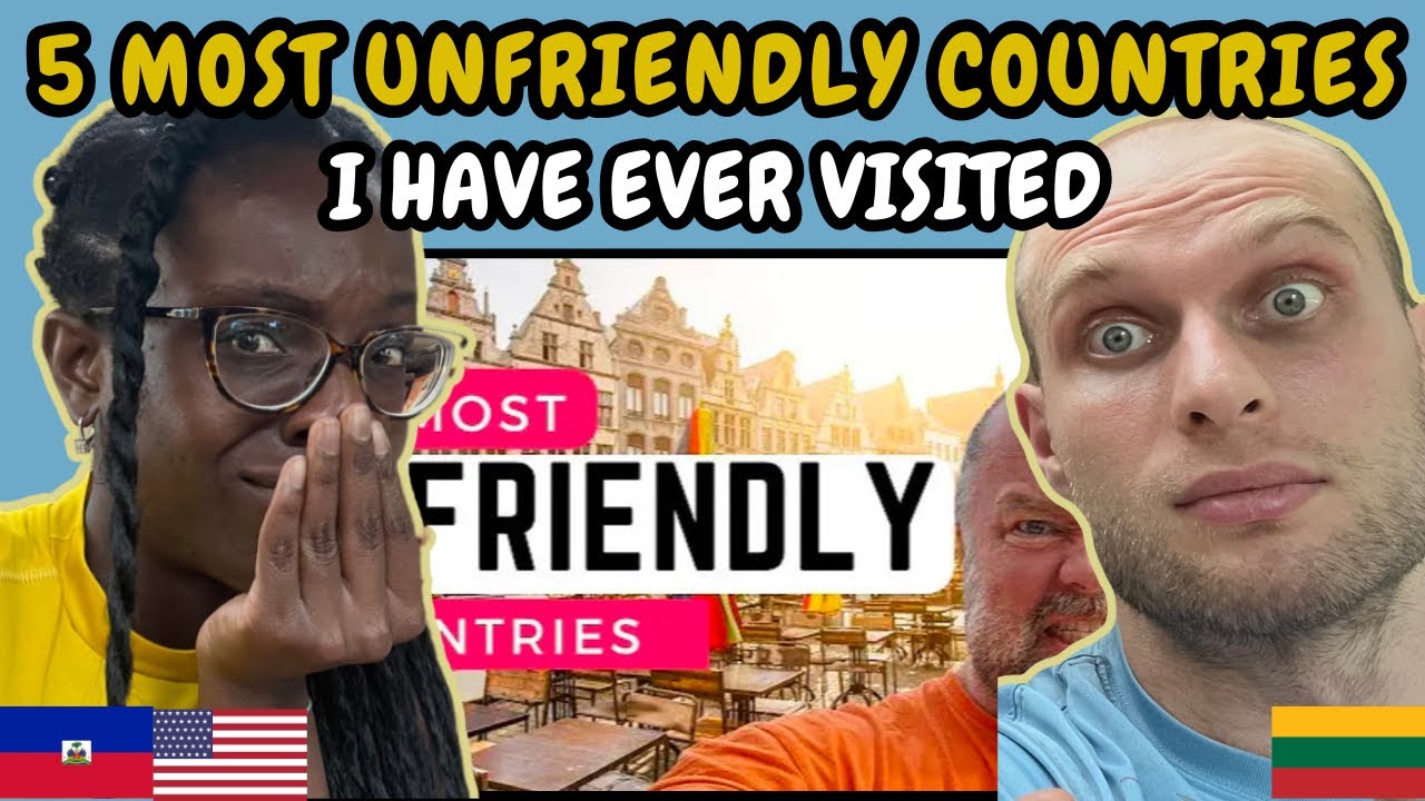 REACTION TO The 5 Most Unfriendly Countries I Have Ever Visited | FIRST ...