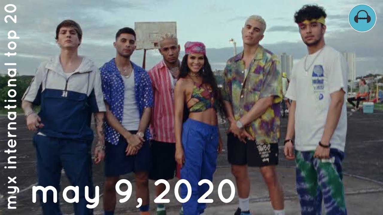 MYX International Top 20 - May 9, 2020 - YouTube