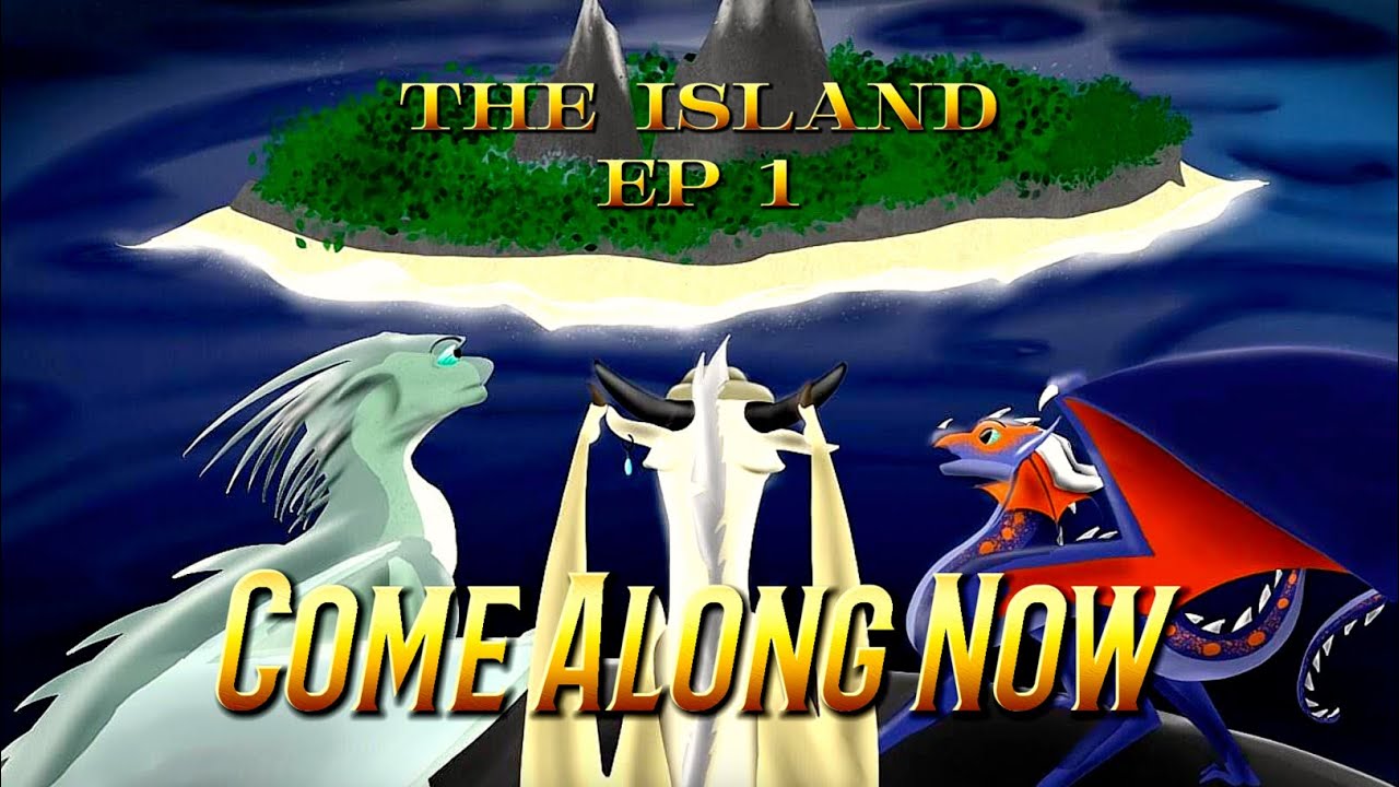 THE ISLAND ~ Episode 1 ~ Come Along Now - YouTube