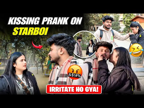 Kiss Day Special 💋 | Kissing Prank on Starboi 😱🔥