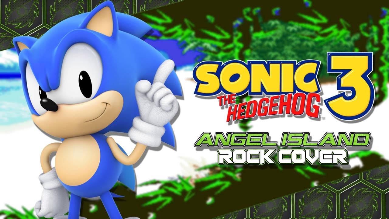 ANGEL ISLAND - Sonic The Hedgehog 3 (Rock Cover) - YouTube