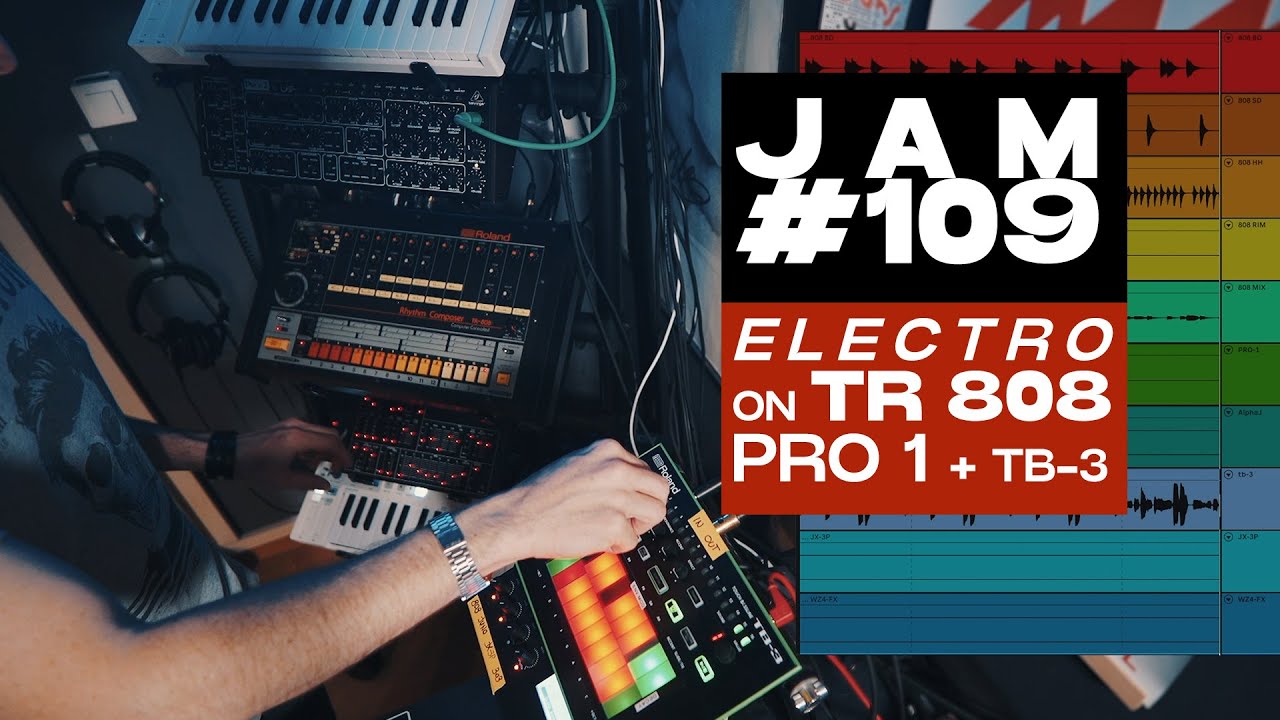 Jam 109 #Electro Acid on Roland TR-808 + Behringer Pro 1 + Roland TB 3 - YouTube