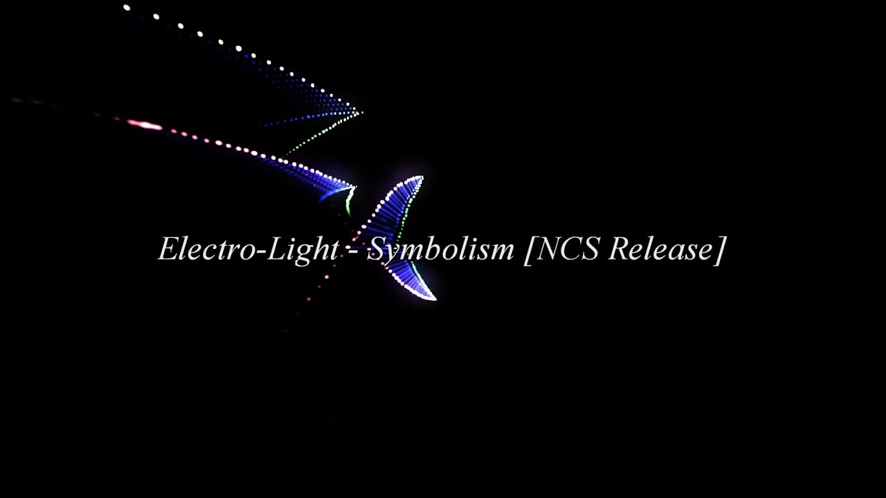 Музыкальная иллюзия: Electro-Light - Symbolism [NCS Release] - YouTube