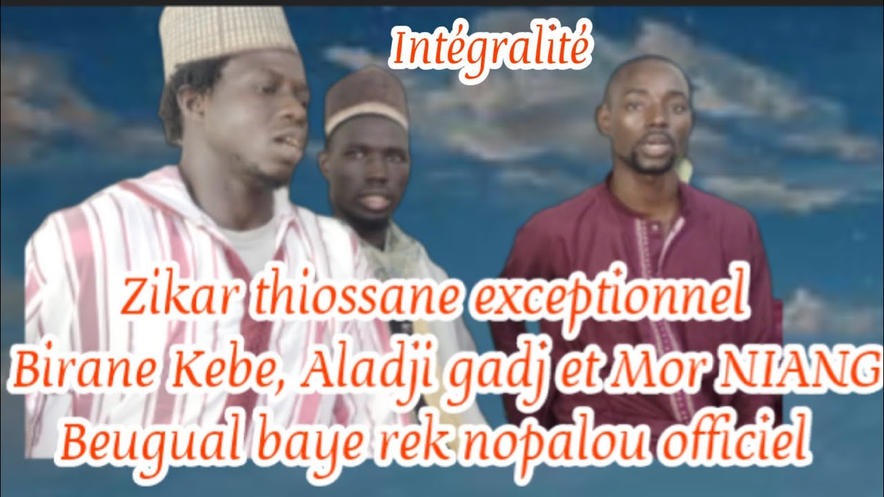 🛑Anniversaire de Baye Niass:Birane Kebe, Aladji et Mor NIANG font ...