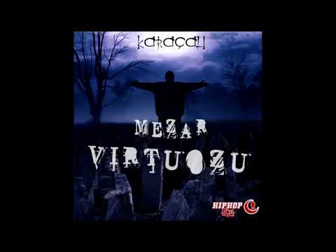 Karaçalı - Muhammed Ali ve Gönüllü Mendaburları - Mezar Virtüözü (2006) (Official Audio)
