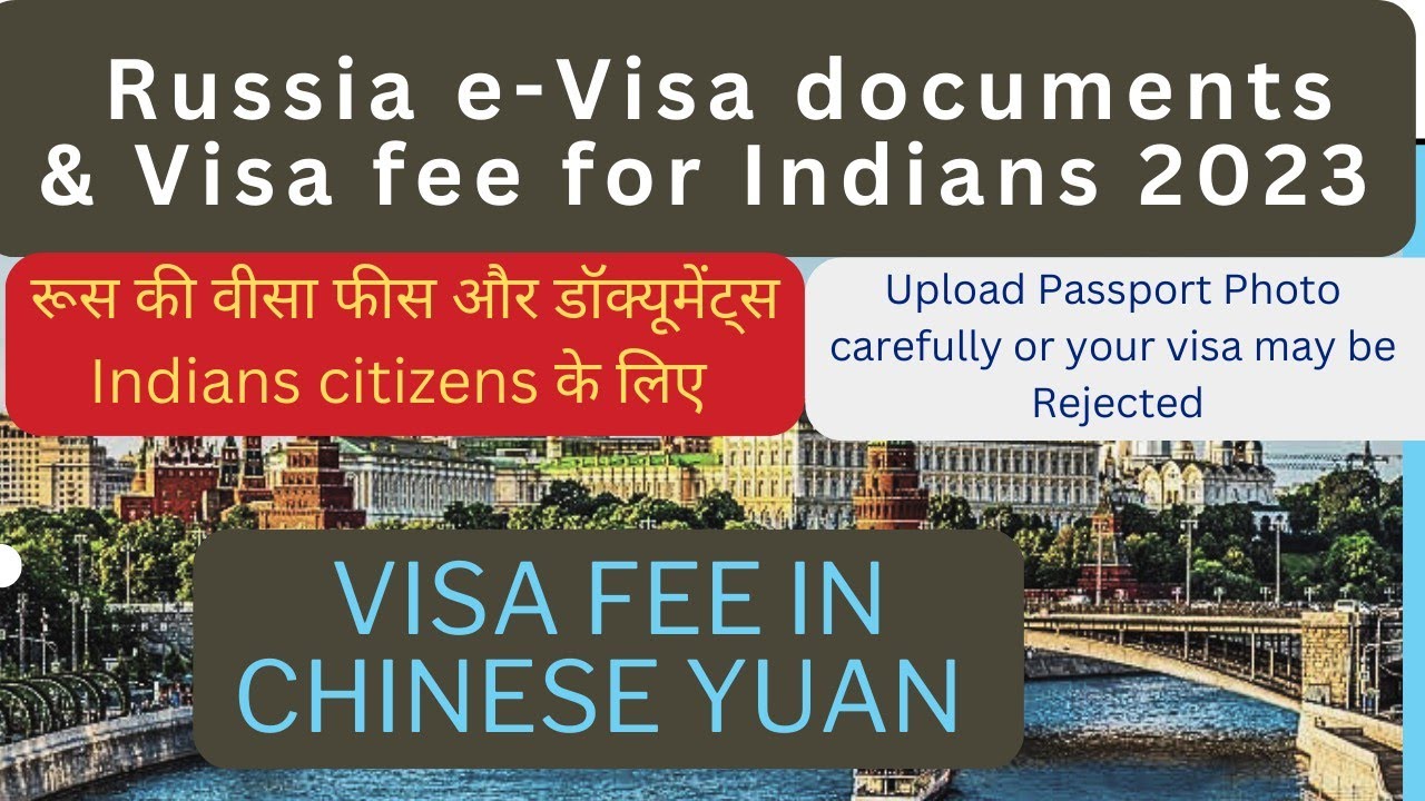 Russia e visa 2023 | Russia e visa documents and fees - YouTube